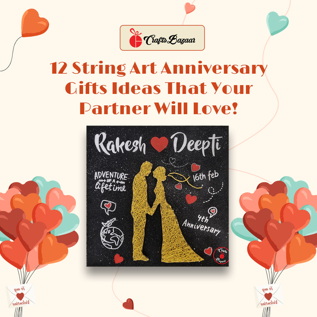 12 String Art Anniversary Gifts Ideas That Your Partner Will Love ...